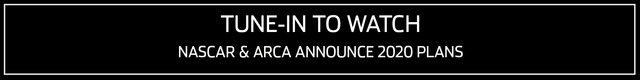 NASCAR and ARCA Announce 2020 Format - ARCA